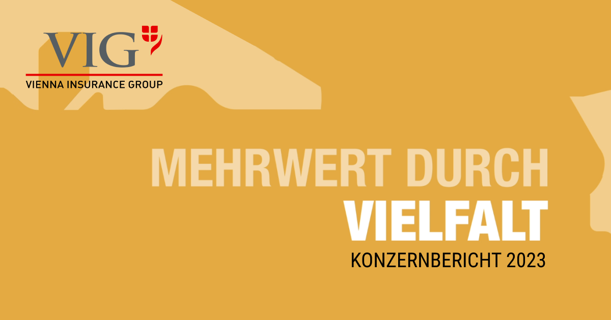 Vienna Insurance Group Konzernbericht 2023 - Vienna Insurance Group – Konzernbericht 2023